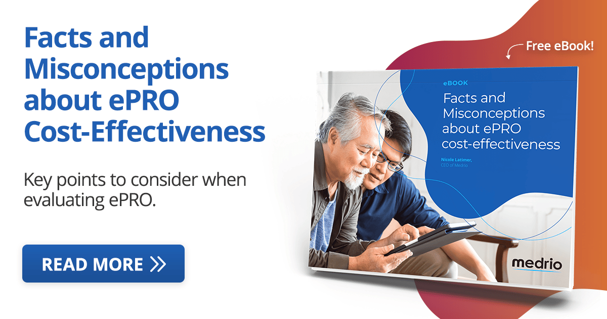 ePRO Cost-Effectiveness | ePRO Facts | ePRO Misconceptions