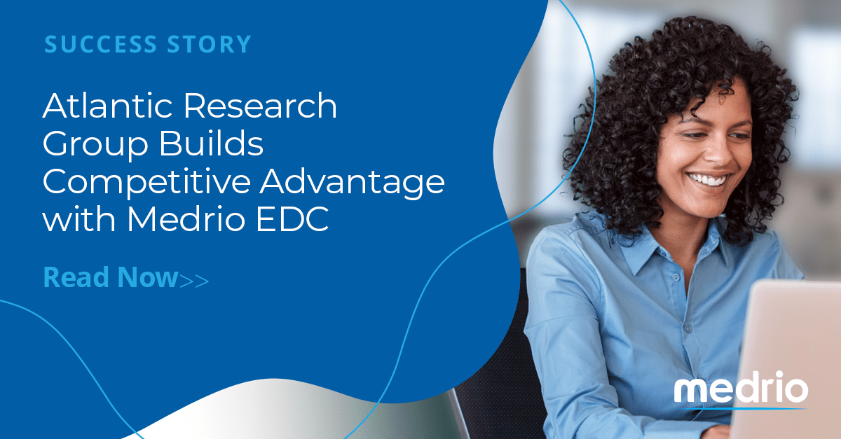 Case Study: How Atlantic Research Group Uses Medrio