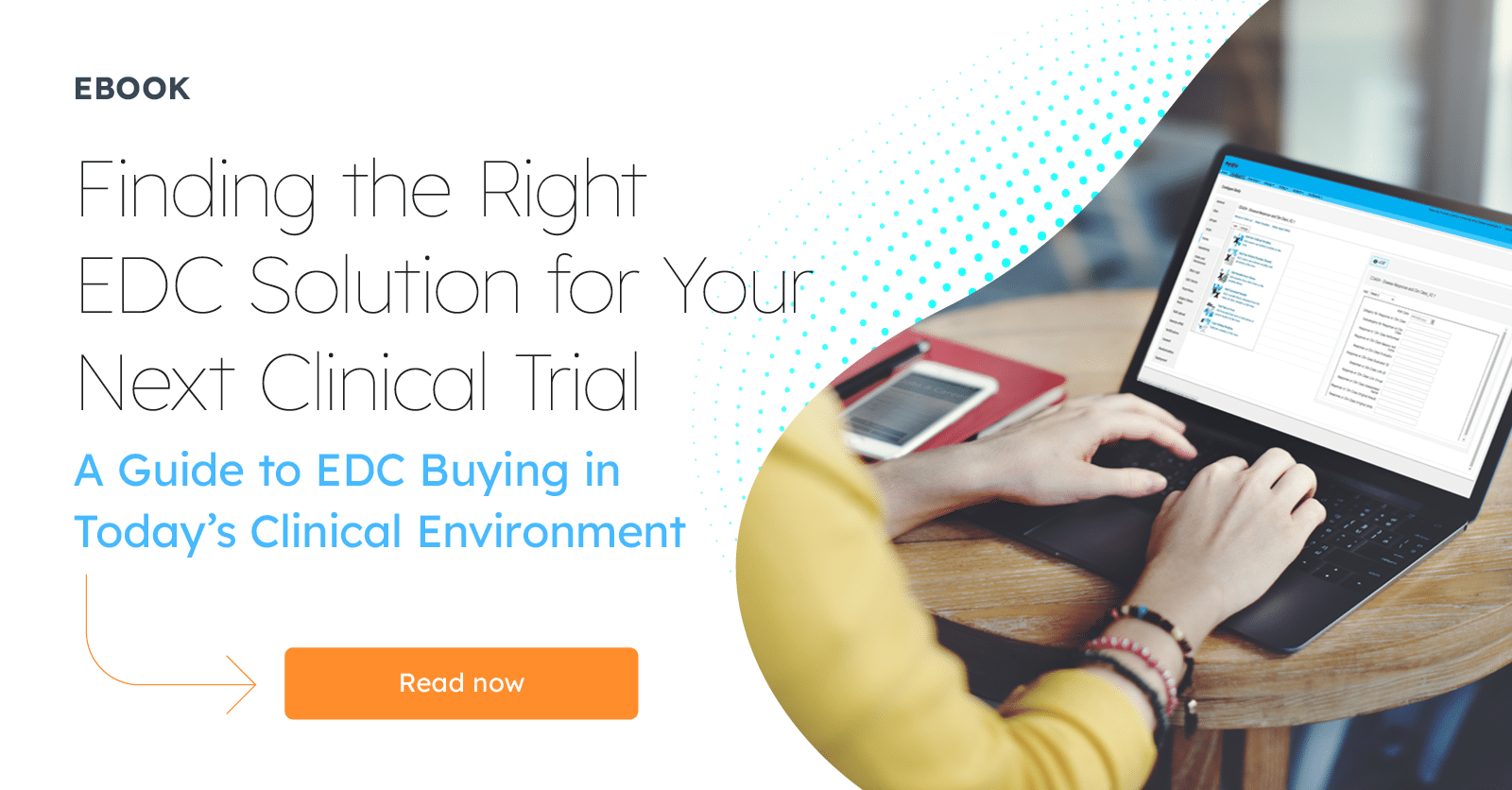 Finding the Right EDC Solution for Your Next Clinical Trial